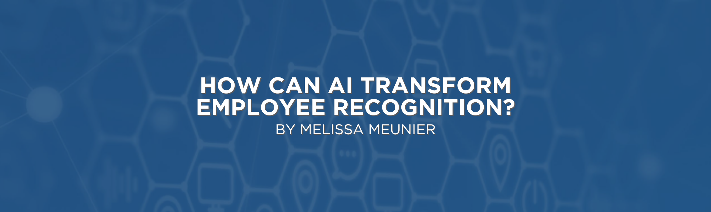 How Can AI Transform Employee Recognition?
